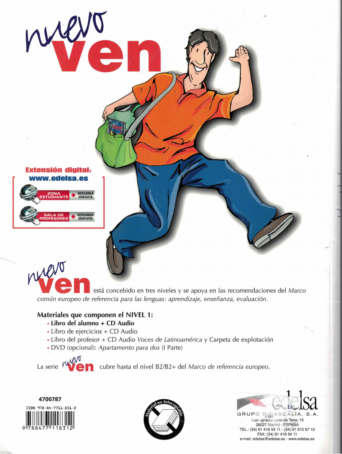 NUEVO VEN 1 - LIBRO DEL ALUMNO & CD + EJERCICIOS | Les Mots Passants Inc.